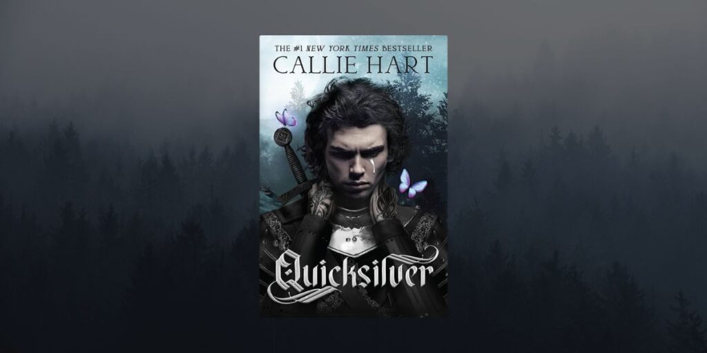 Quicksilver Book by Callie Hart